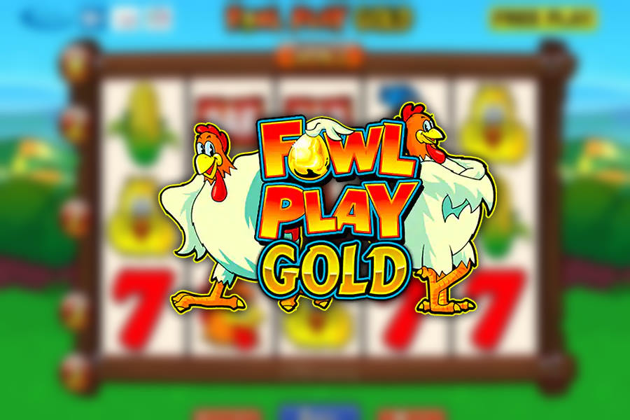 Fowl Play Gold Slot